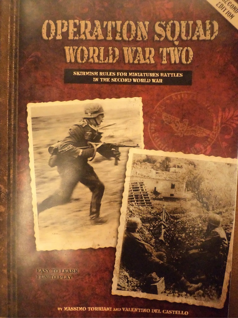 OPERATION SQUAD World War Two - Second Edition - by - GENERAL - CHAOS | PDF