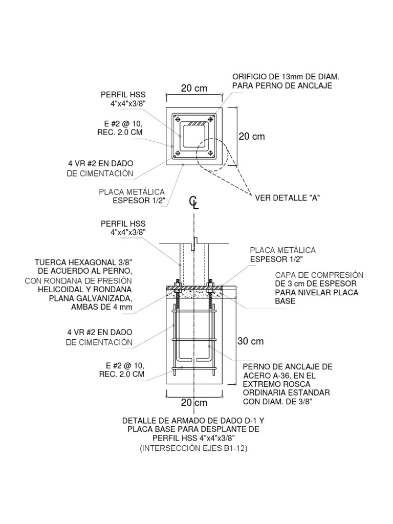 Detalle de armado de dado y placa base para anclaje de perfil ...