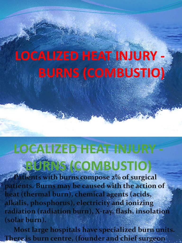 Localized Heat Injury | PDF | Burn | Skin