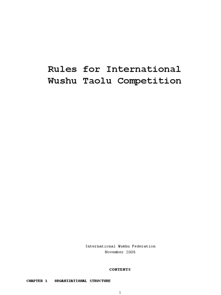 Rules For International Wushu Taolu Competition: Chapter 1 ...