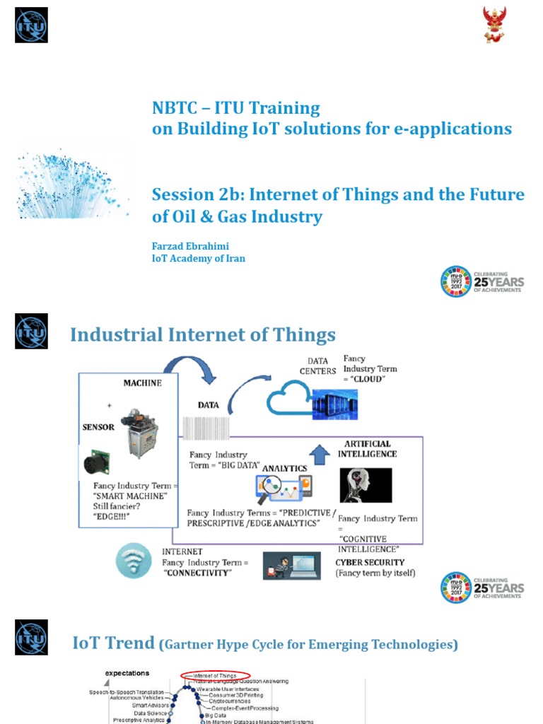 Session 2b-Internet of Things and The Future of Oil Gas Industry | PDF | Petroleum Industry ...