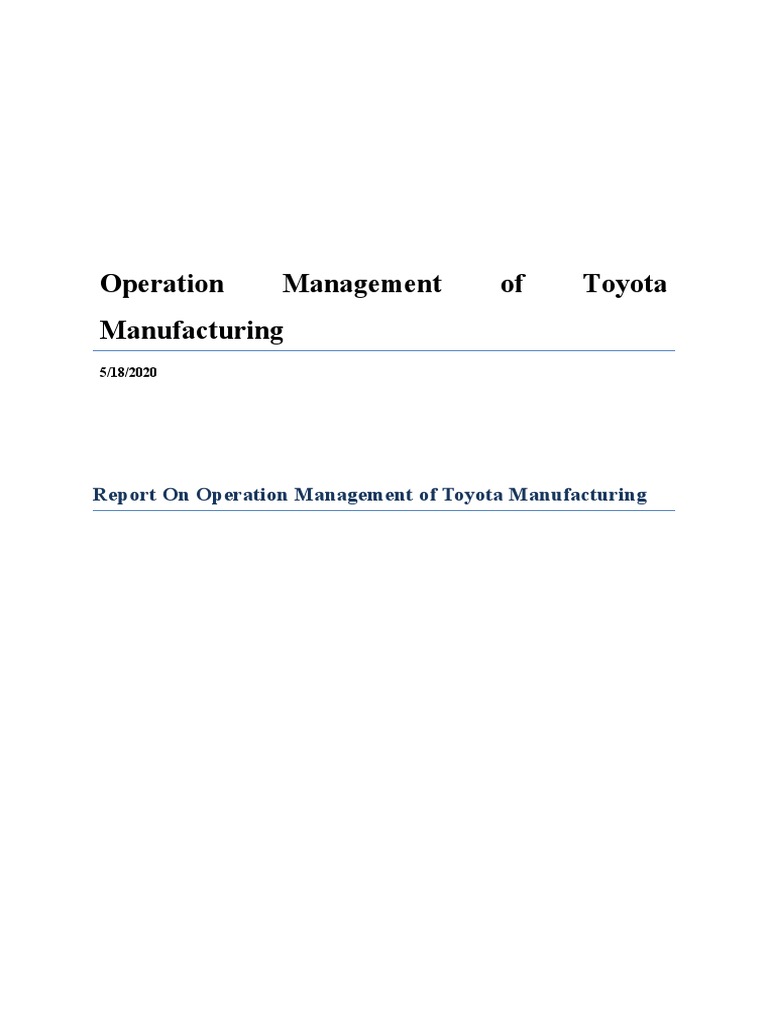 Analyzing Toyota's Operation Management Strategies Through a Report on ...