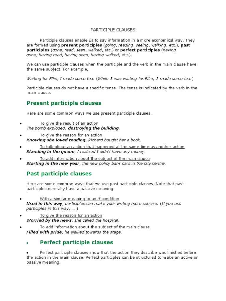 Present Participle Clauses: Participles (Gone, Read, Seen, Walked, Etc ...