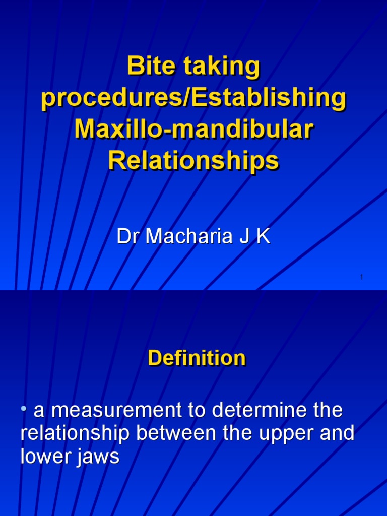 Bite Taking Procedures | PDF | Mouth | Dental Anatomy