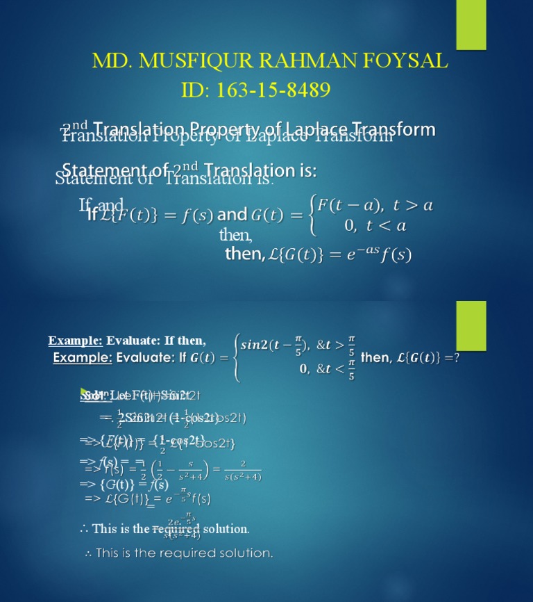 Md. Musfiqur Rahman Foysal ID: 163-15-8489: Translation Property of Laplace Transform Statement ...