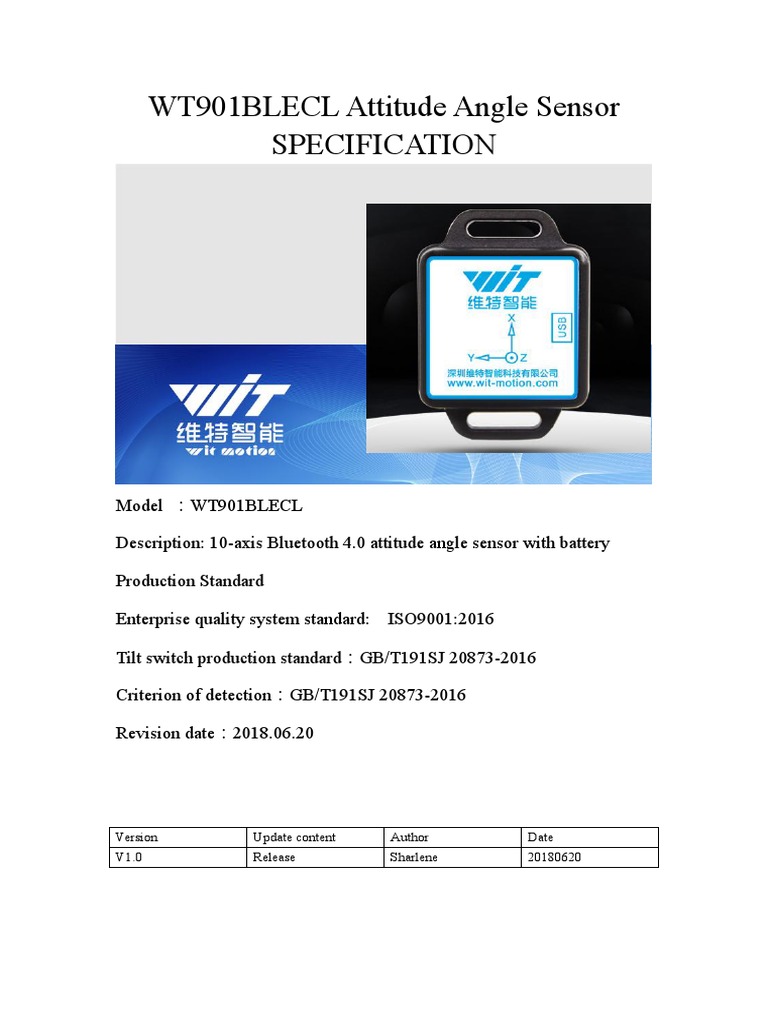 WT901BLECL Attitude Angle Sensor Specification: Update Content Author Date V1.0 Release Sharlene ...
