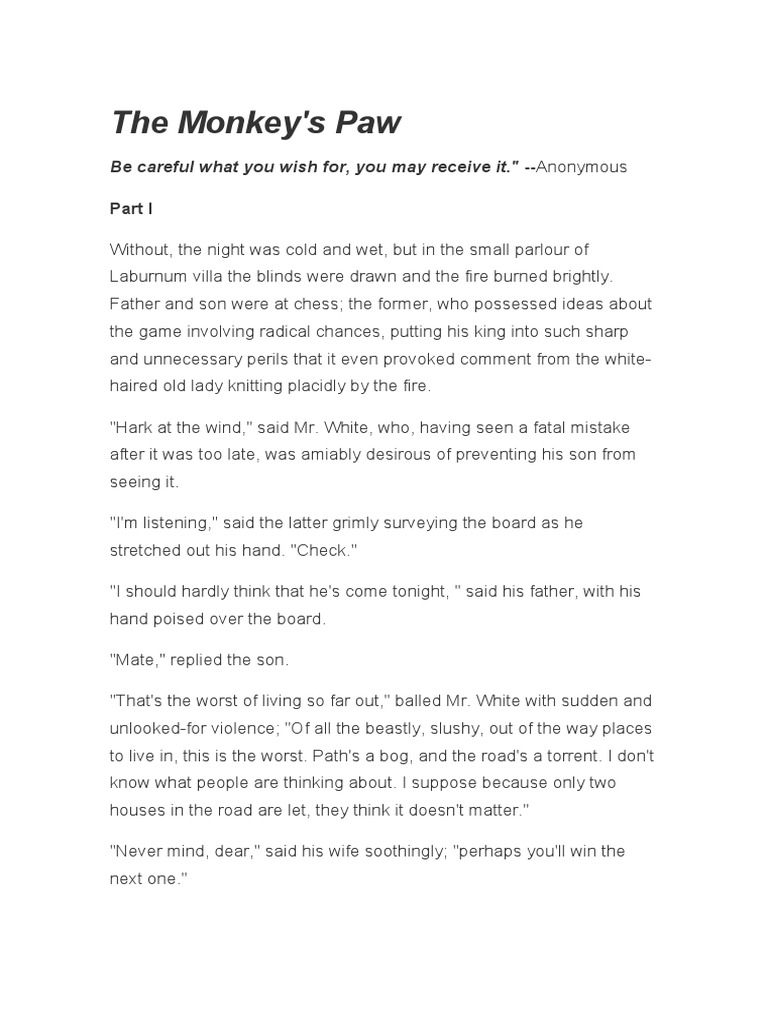 The Monkey's Paw: Be Careful What You Wish For, You May Receive It ...