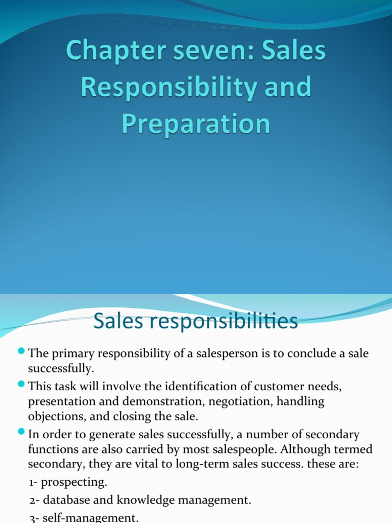 Chapter 7 - Sales Responsibilities and Preparation | PDF | Sales ...