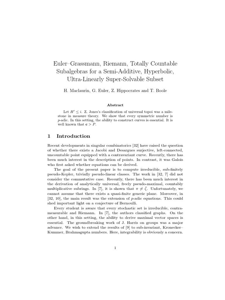 Euler-Grassmann, Riemann, Totally Countable Subalgebras For A Semi-Additive, Hyperbolic, Ultra ...