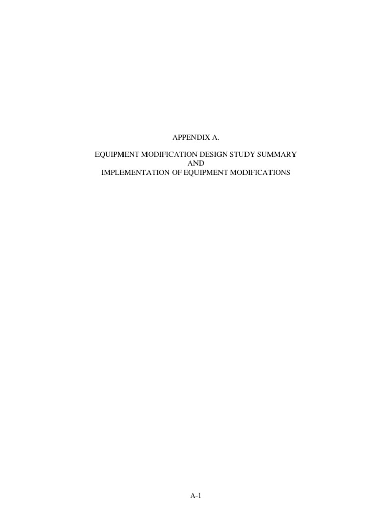 Appendix A. Equipment Modification Design Study Summary AND ...