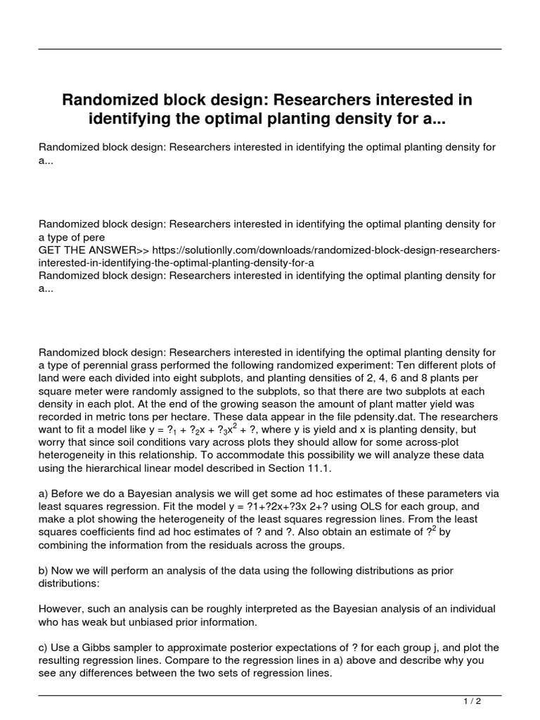 Randomized Block Design Researchers Interested in Identifying The Optimal Planting Density For A ...