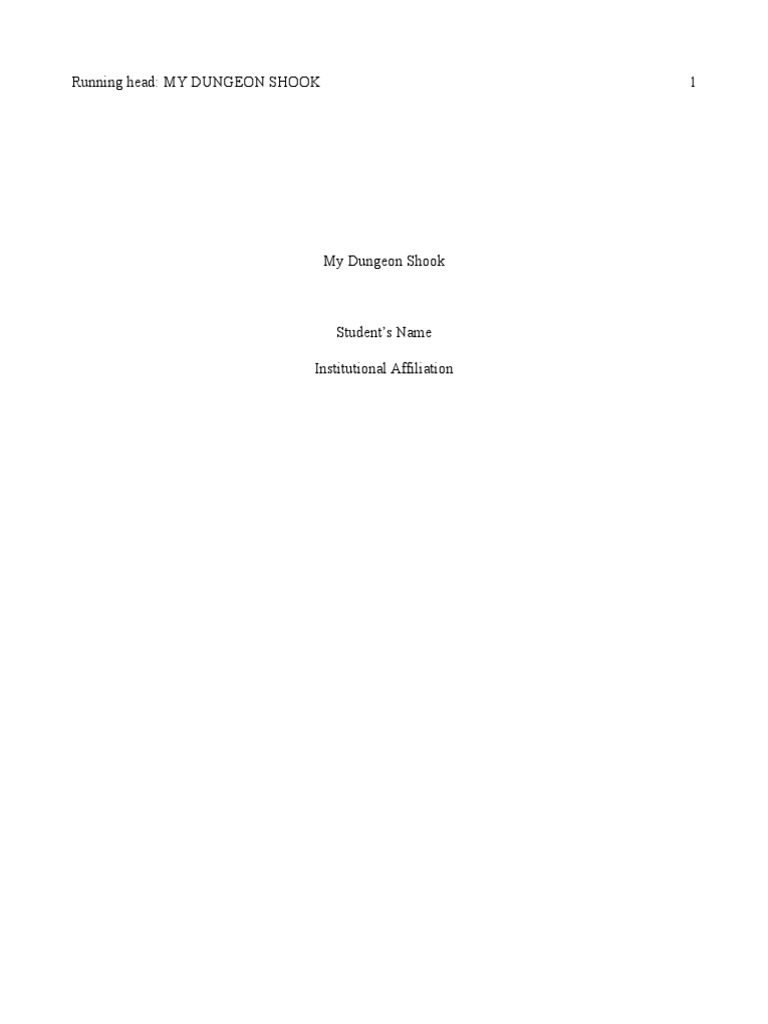 Running Head: MY DUNGEON SHOOK 1 | PDF