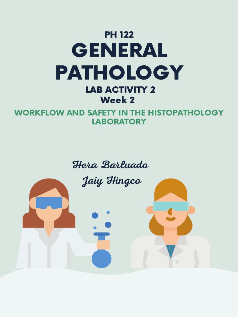 General Pathology: Workflow and Safety in The Histopathology Laboratory ...