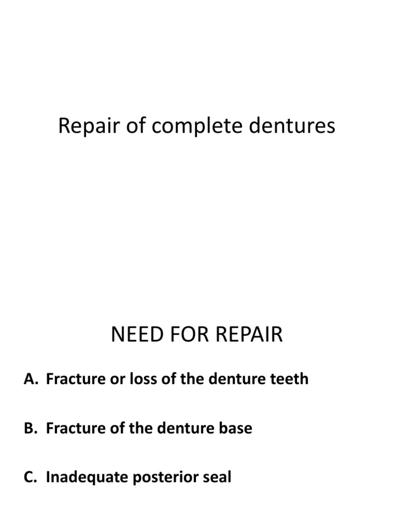 Repair of Complete Dentures | PDF | Dentures | Tooth