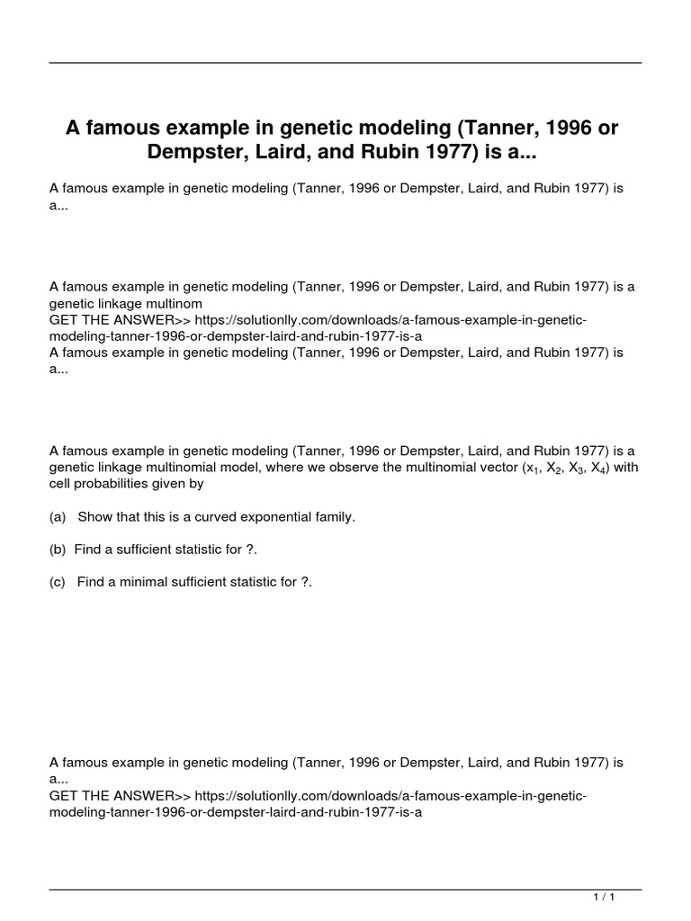 A Famous Example in Genetic Modeling Tanner 1996 or Dempster Laird and ...