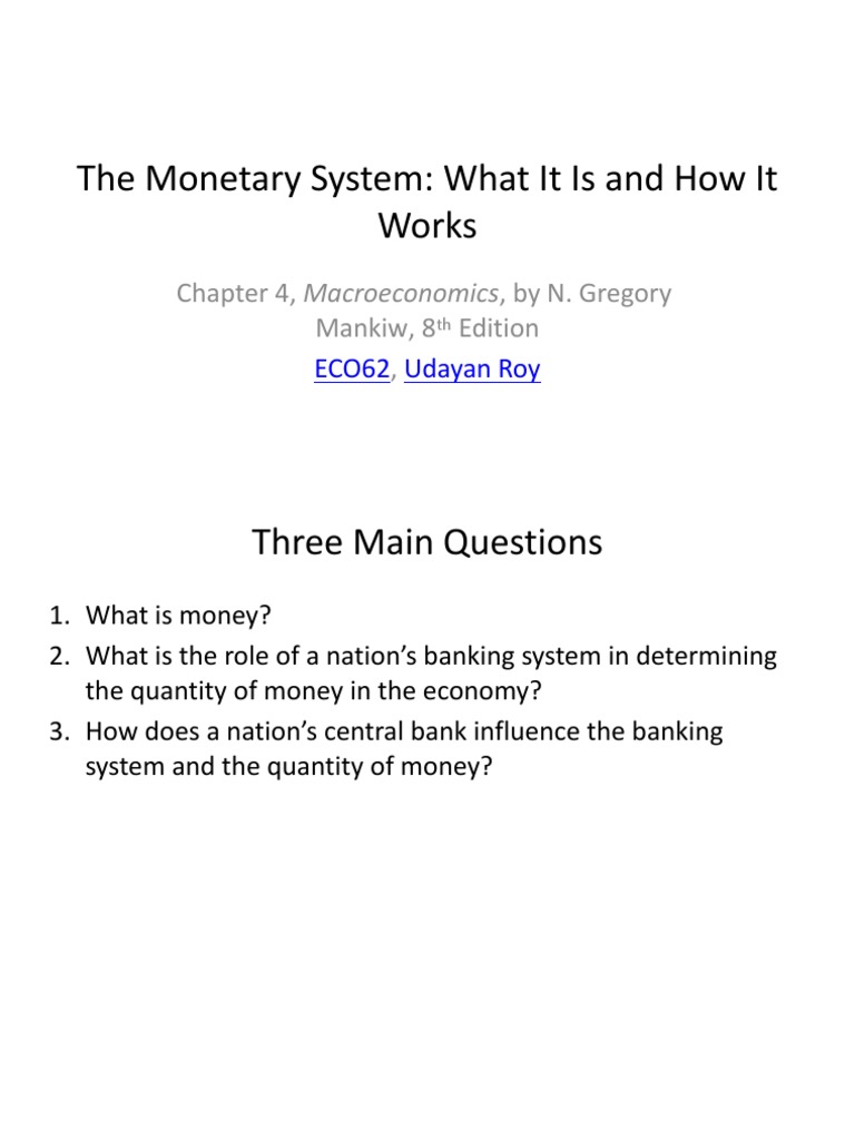 The Monetary System: What It Is and How It Works: Chapter 4 ...