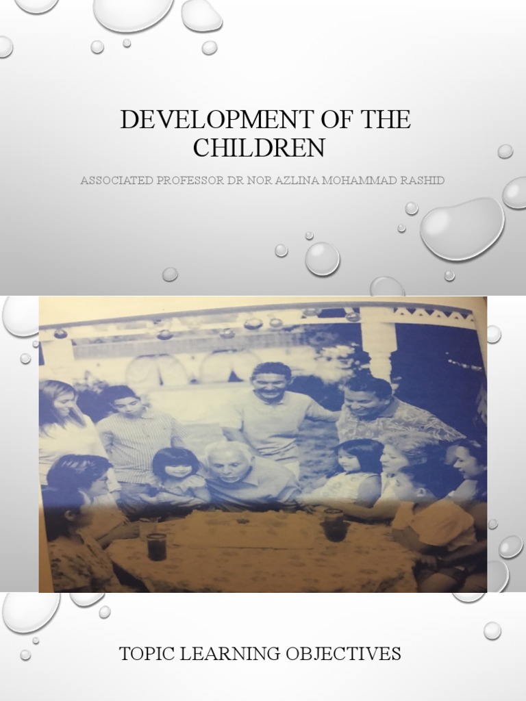 Development of The Children: Associated Professor DR Nor Azlina ...