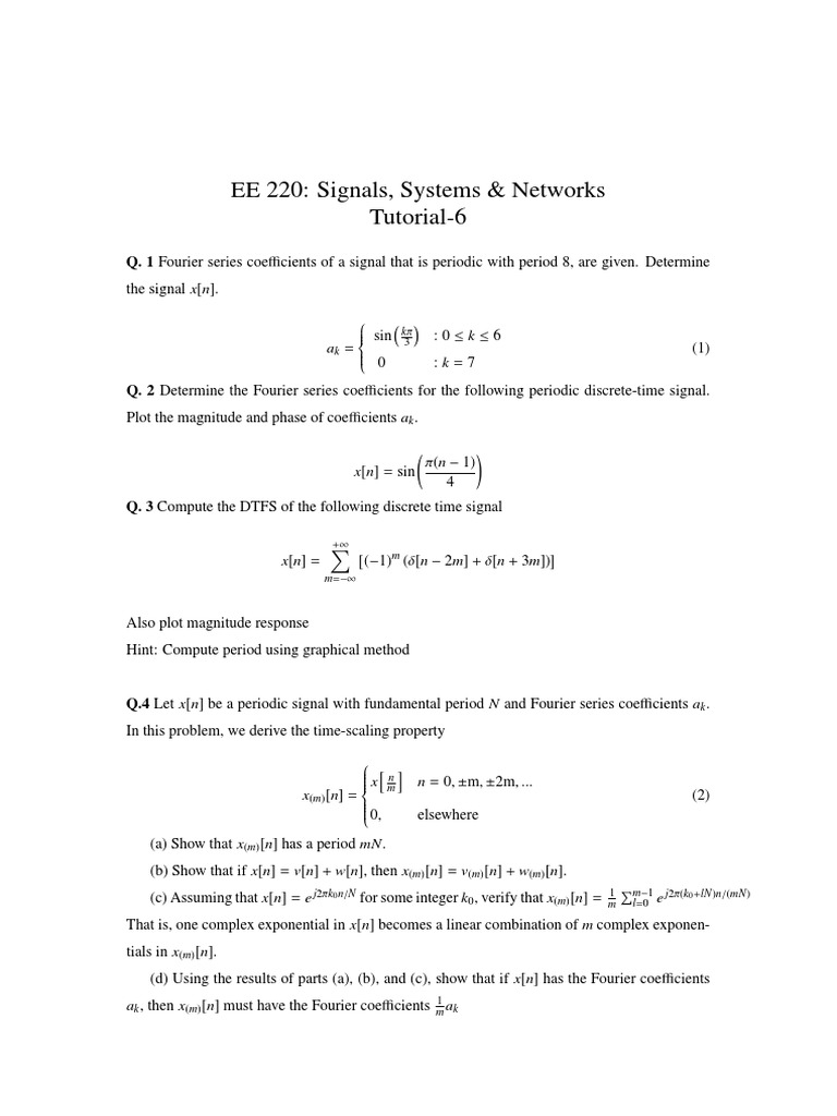 EE 220: Signals, Systems & Networks Tutorial-6 | Download Free PDF | Algebra | Applied Mathematics