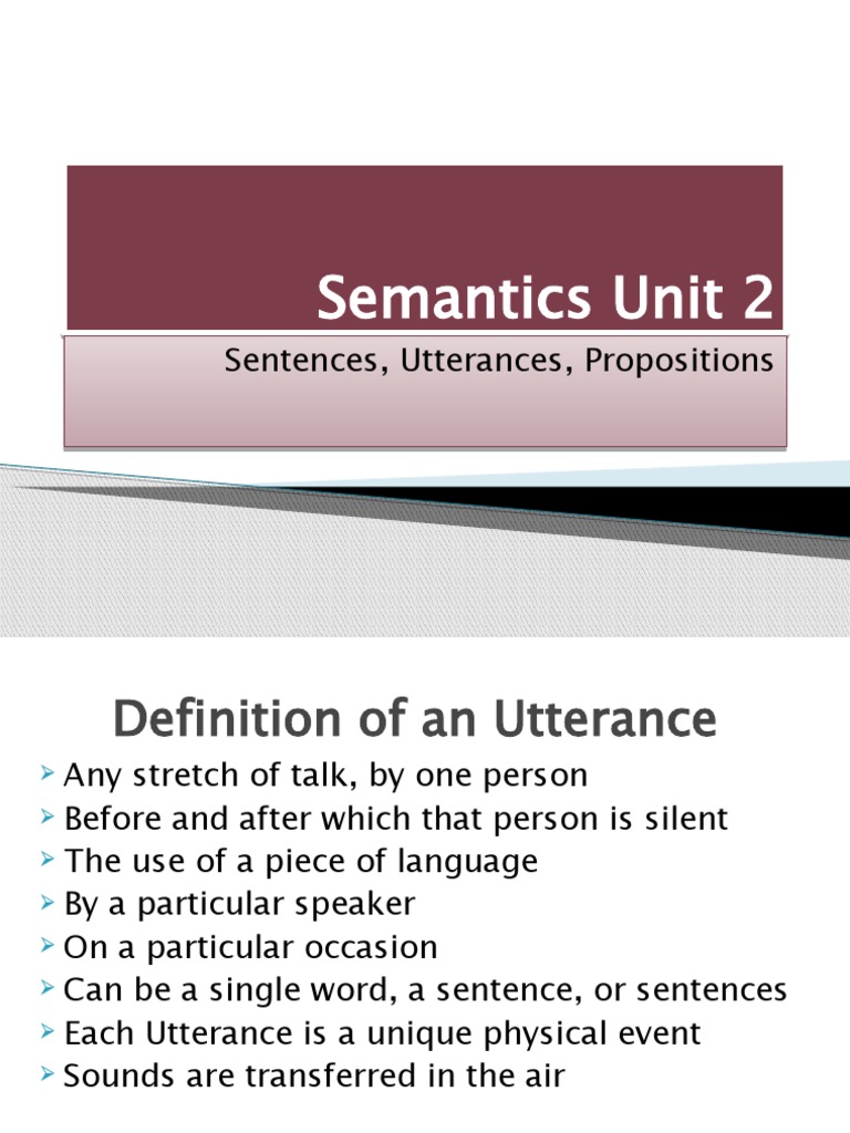 Semantics Unit 2 Part 1 | PDF | Word | Sentence (Linguistics)