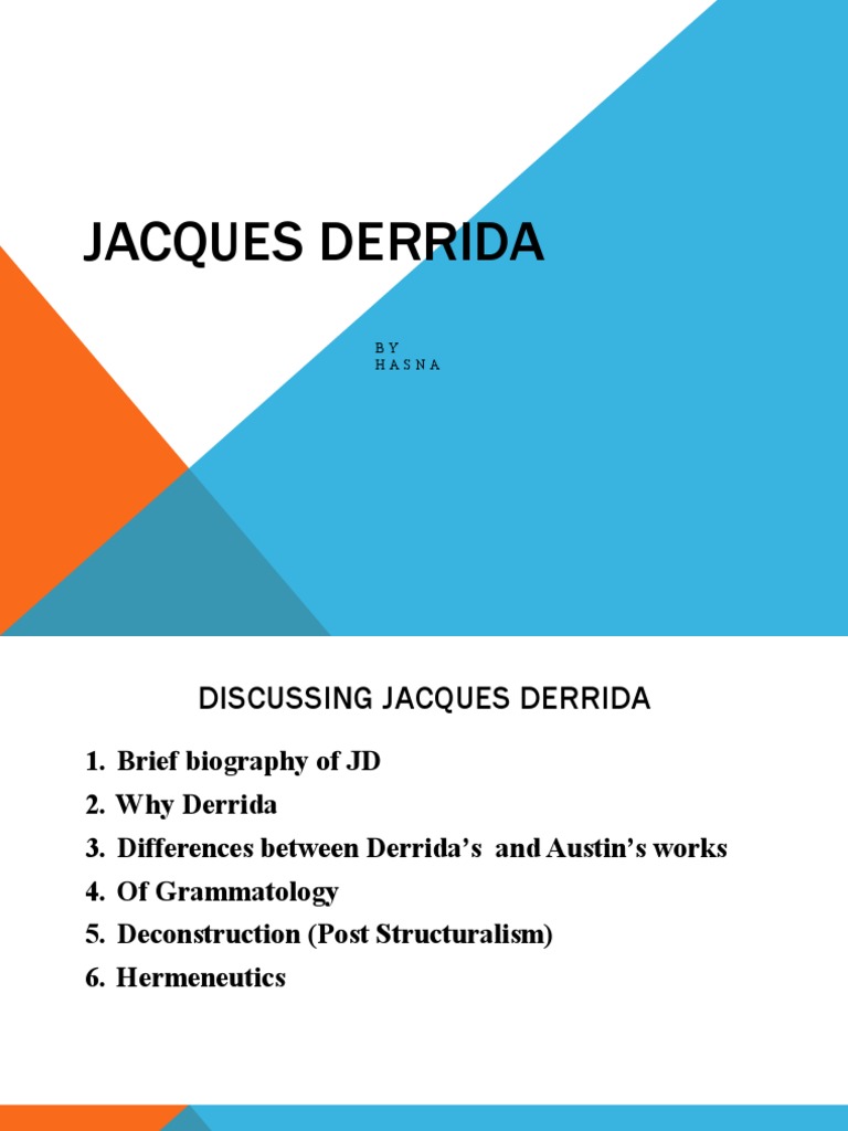 Understanding Jacques Derrida's Philosophy | PDF | Deconstruction ...