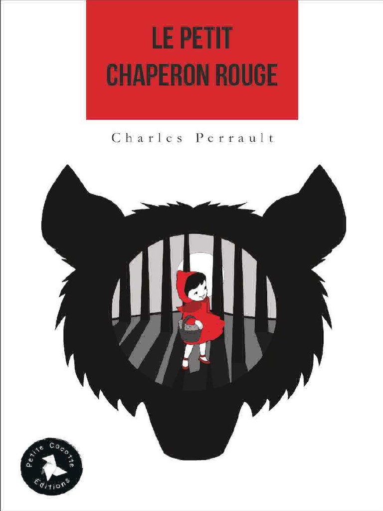 Le Petit Chaperon Rouge Par Charles Perrault | PDF