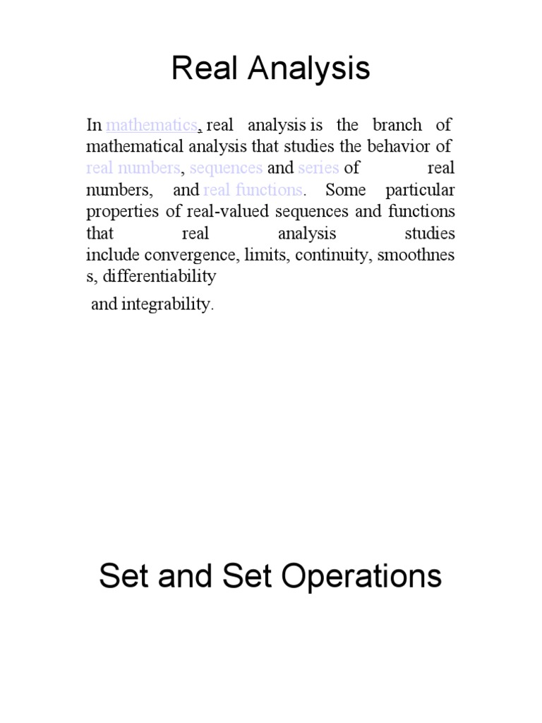 Real Analysis: Mathematics Real Numbers Sequences Series Real Functions | PDF | Real Analysis ...
