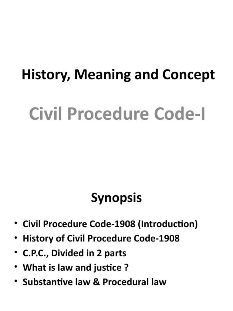 History, Meaning and Concept: Civil Procedure Code-I | PDF | Precedent ...