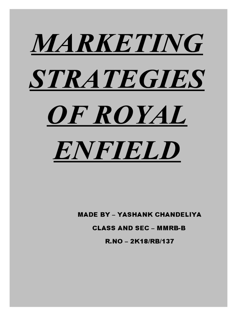 Marketing Strategies Of Royal Enfield Pdf
