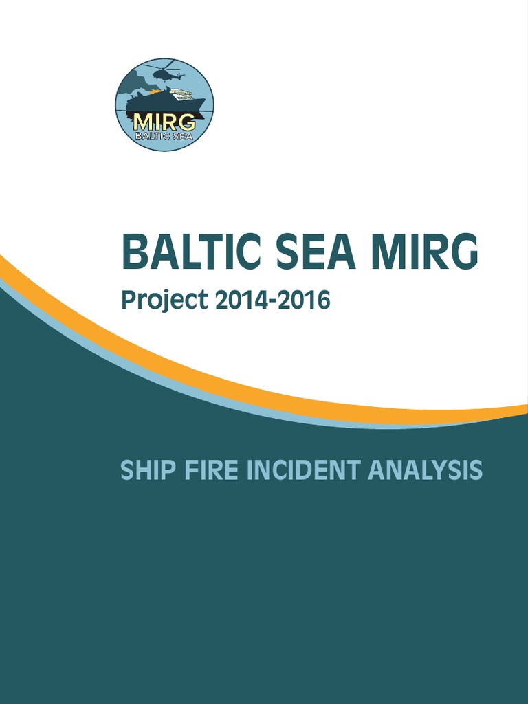 Ship Fire Incident Analysis | PDF | Search And Rescue | Marine Salvage