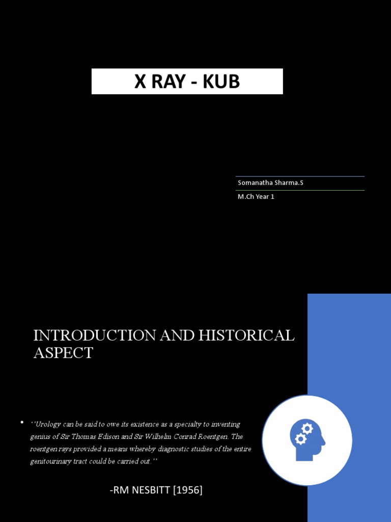 KUB X-Ray: Procedure and Applications | PDF | Kidney | Radiography
