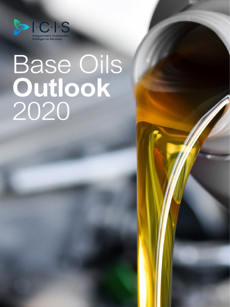 ICIS World Base Oils Outlook 2020 | PDF | West Texas Intermediate ...