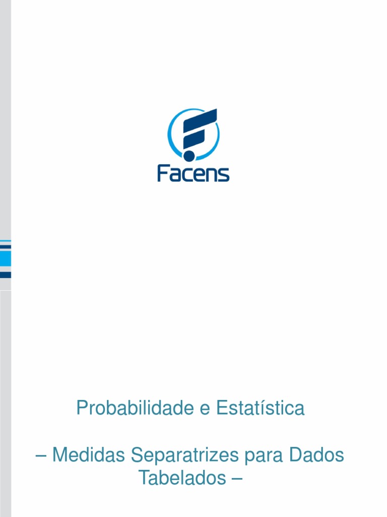 Medidas separatrizes para análise de dados tabelados | PDF | Mediana ...