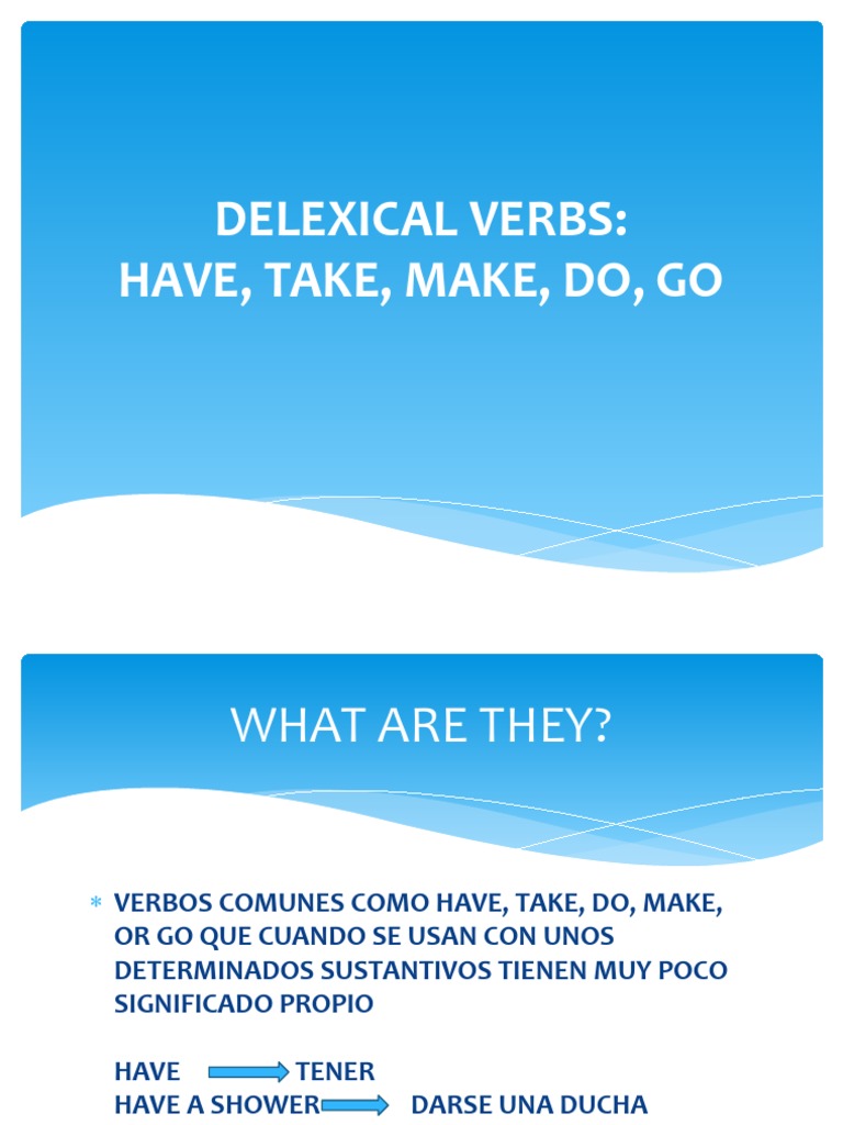 Delexical Verbs: Have, Take, Make, Do, Go | PDF