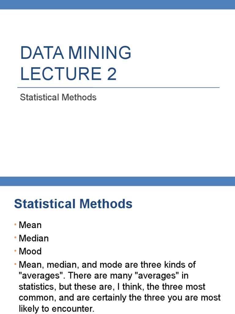 Data Mining: Statistical Methods | Download Free PDF | Median | Mean