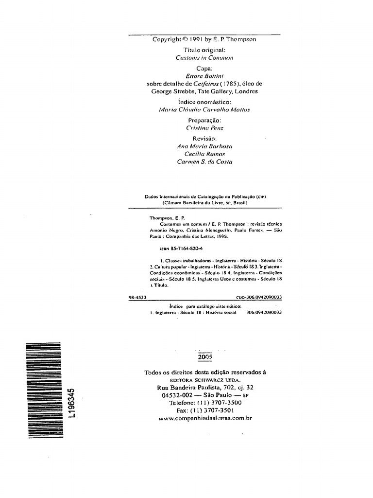 Texto 01 - TEMPO, DISCIPLINA DE TRABALHO E CAPITALISMO INDUSTRIAL. Costumes em Comum. THOMPSON ...