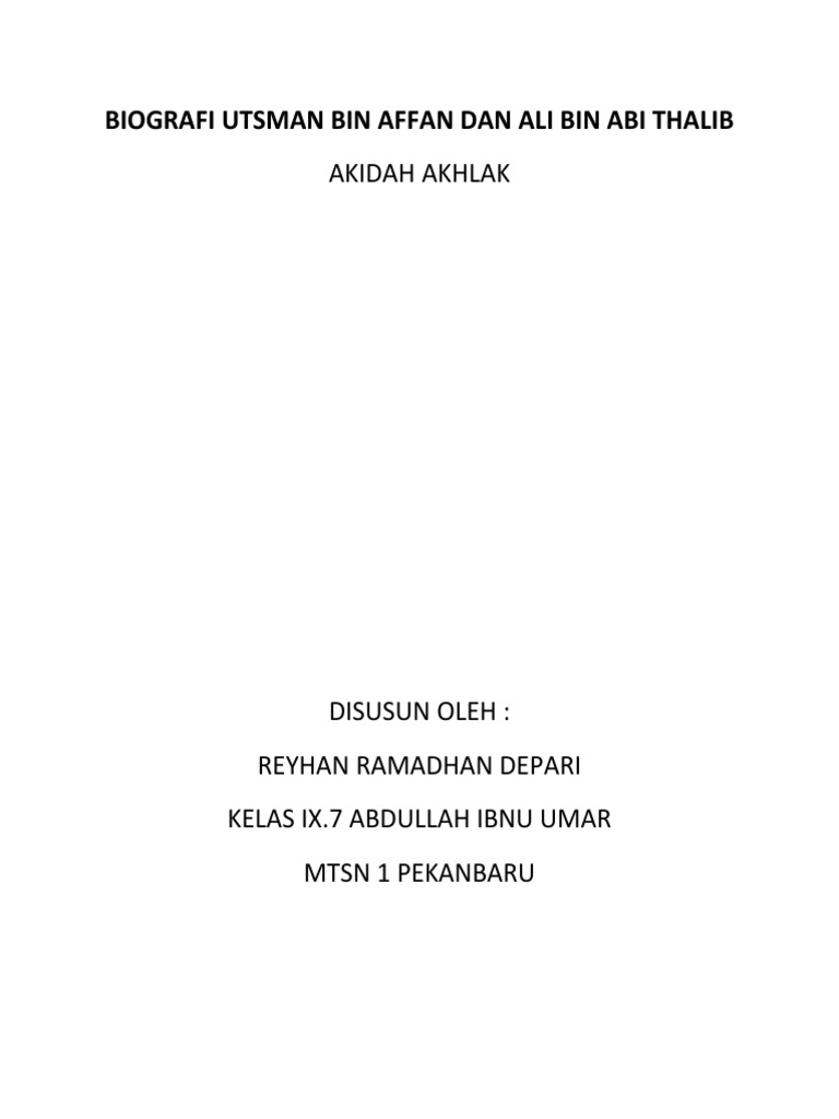 Biografi Utsman Bin Affan Dan Ali Bin Abi Thalib | PDF