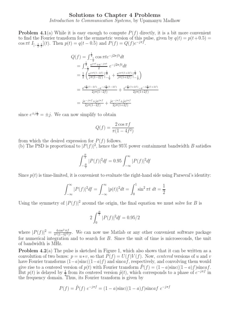 Solutions to Chapter 4 Problems: 1 2 1 2 1 2 1 2 1 2 1 2 jπt −jπt ...