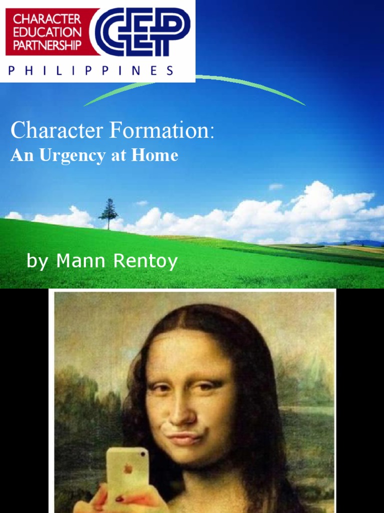 Character Formation:: An Urgency at Home | PDF | Behavioural Sciences ...