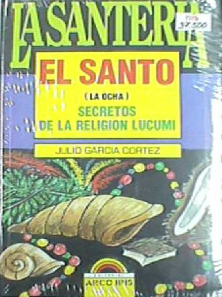 El Santo La Ocha Julio Garcia Cortez PDF | PDF