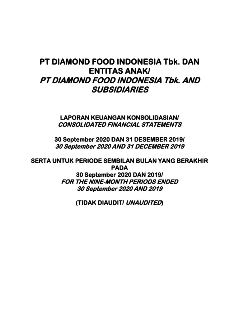 Consolidated Financial Statements of PT Diamond Food Indonesia Tbk and ...