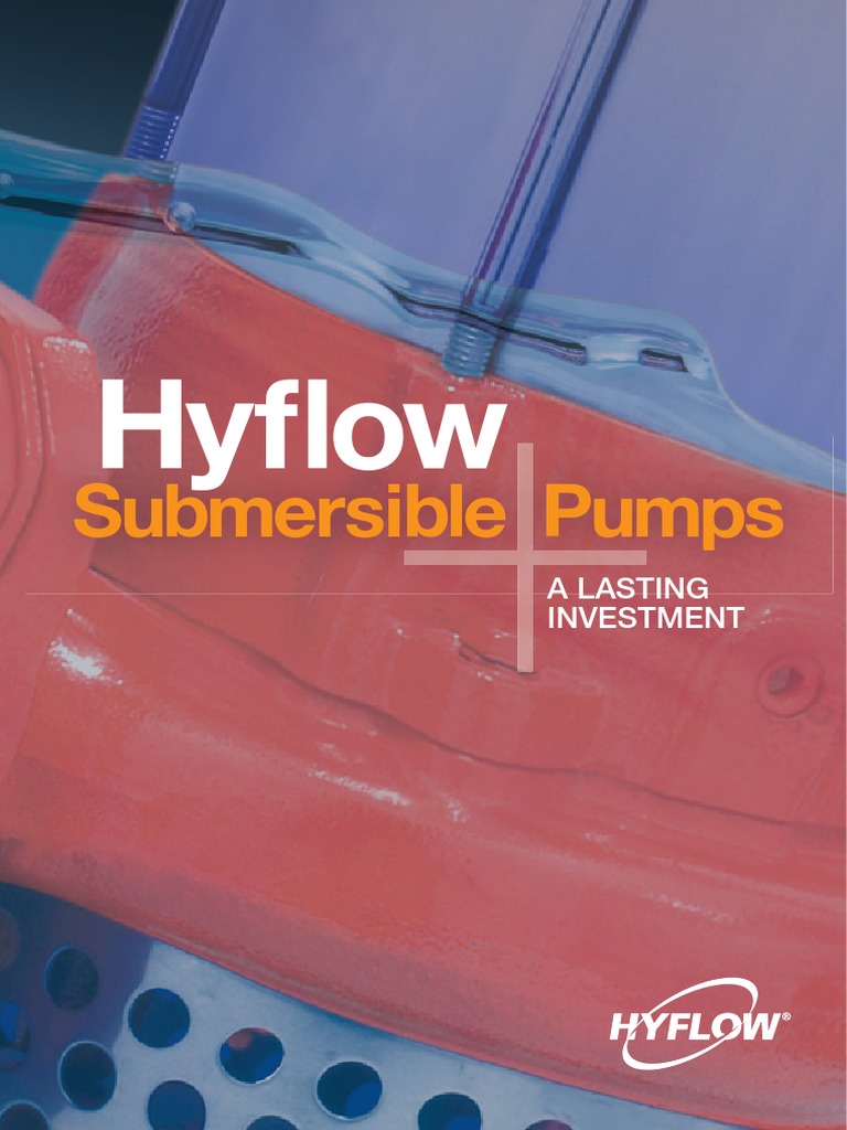 Hyflow: Submersible Pumps | PDF | Sewage Treatment | Pump