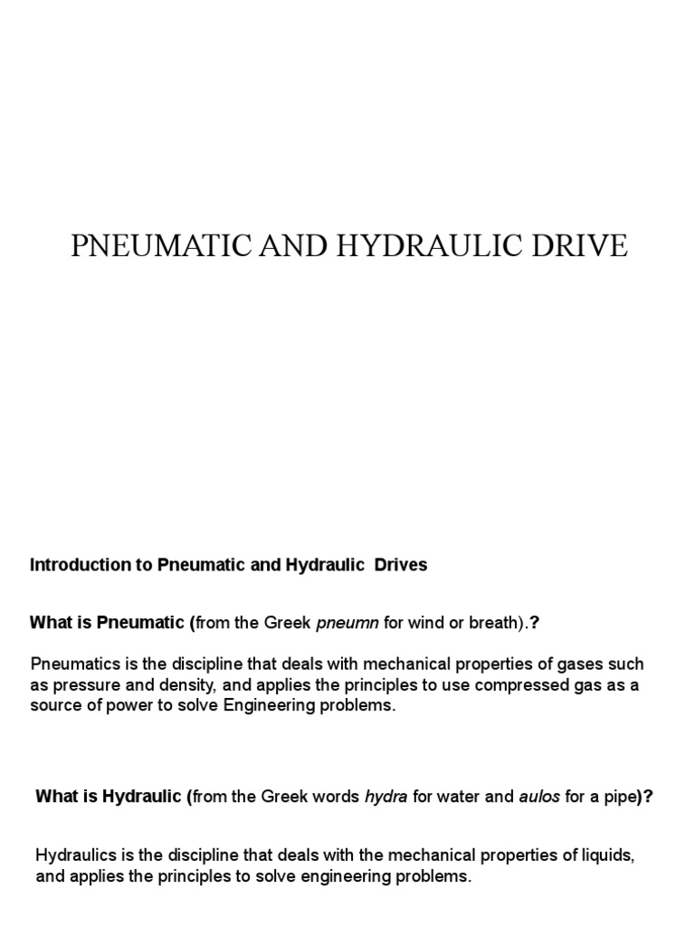 Pneumatic and Hydraulic Drive | PDF | Hydraulics | Pneumatics