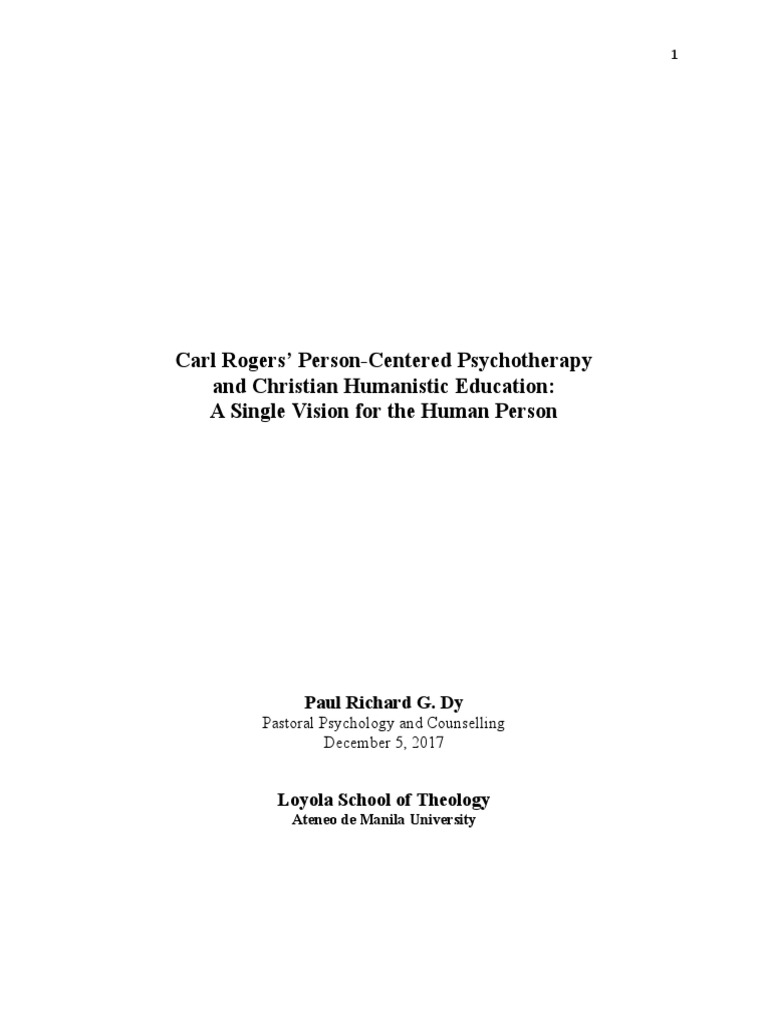 Carl Rogers' Person-Centered Psychotherapy and Christian Humanistic ...