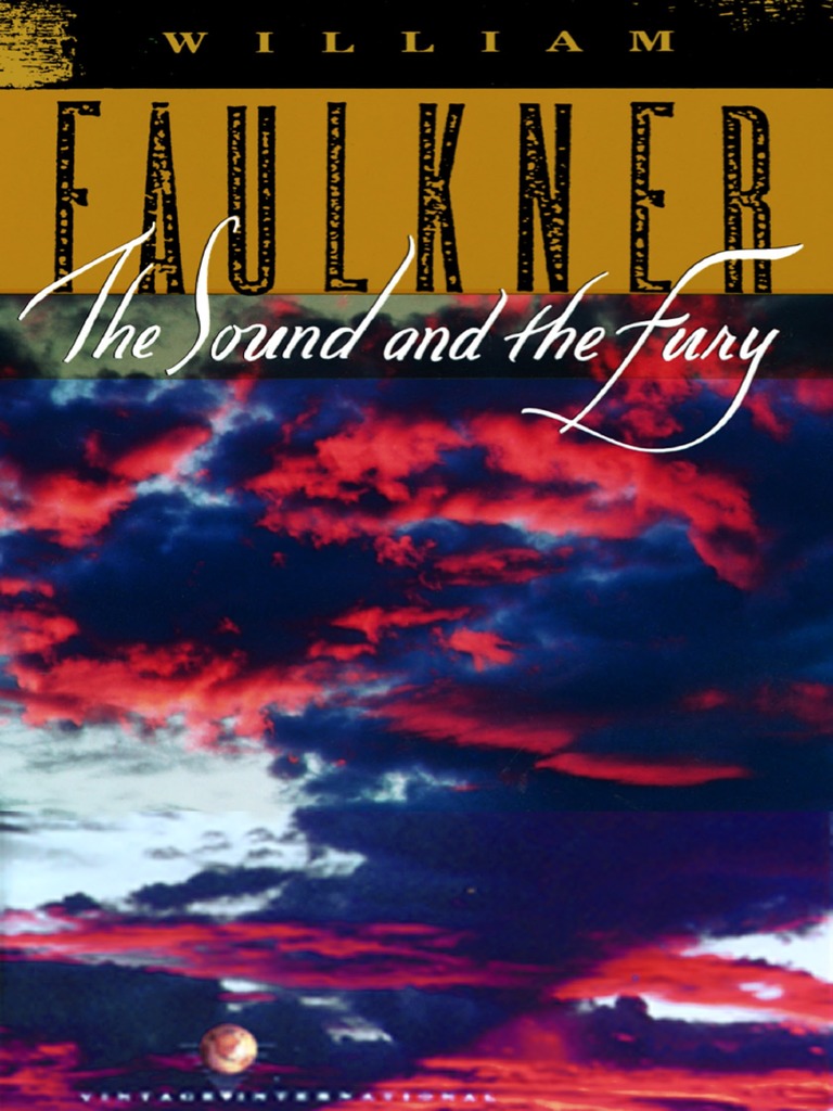 The Sound and The Fury (Excerpt) | PDF | American Novels | English ...