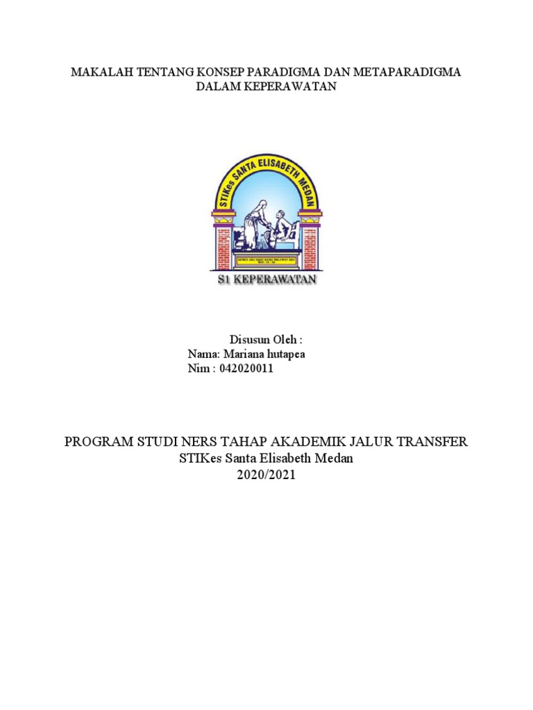 Makalah Tentang Konsep Paradigma Dan Metaparadigma Dalam Keperawatan | PDF