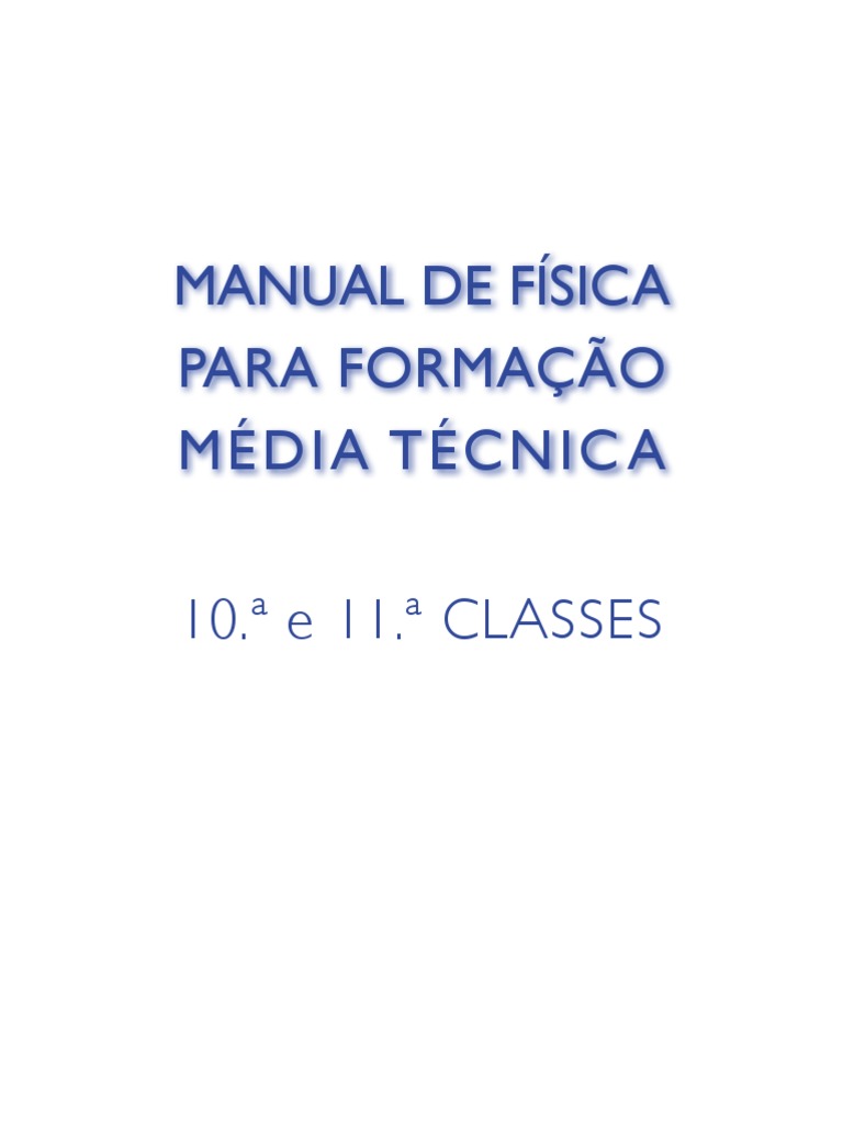 Manual de Física 10 e 11 Classe | PDF | Vetor euclidiano | Física