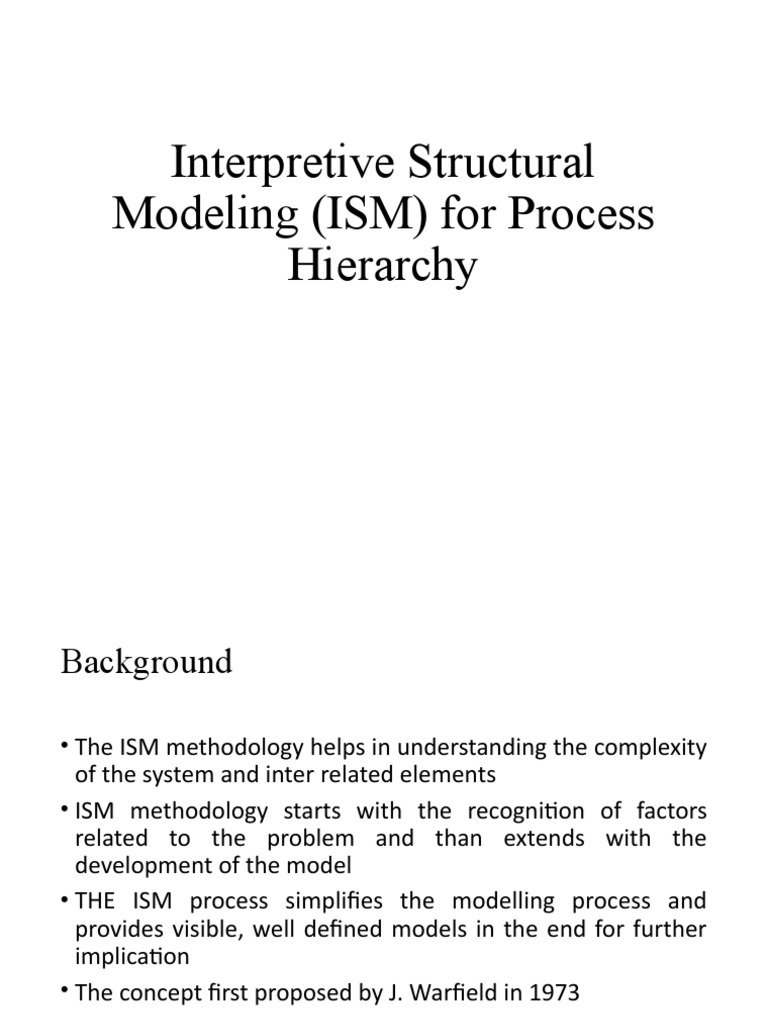 Interpretive Structural Modeling (ISM) For Process Hierarchy | PDF