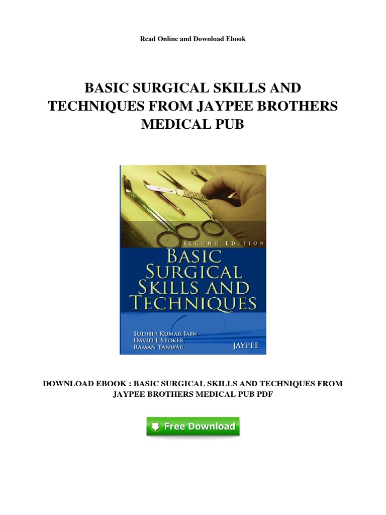 Basic Surgical Skills and Techniques From Jaypee Brothers Medical Pub ...