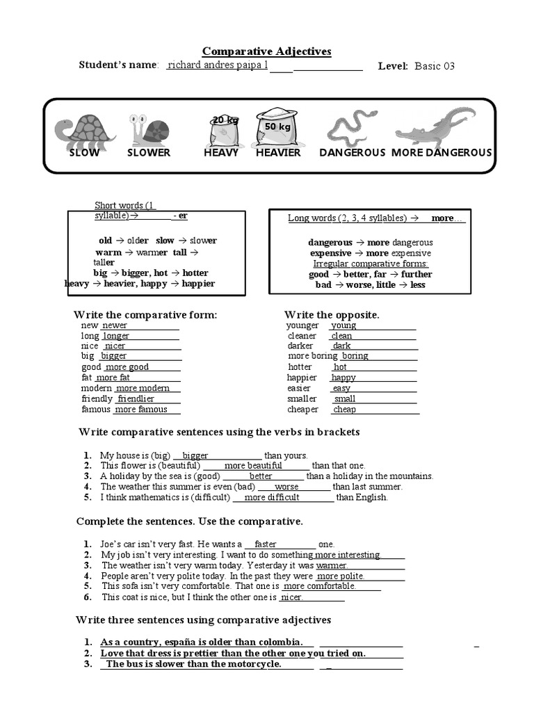 Compar Ative Ad Jec Tives: Slow Slower Heavy Heavier Dangerous More ...