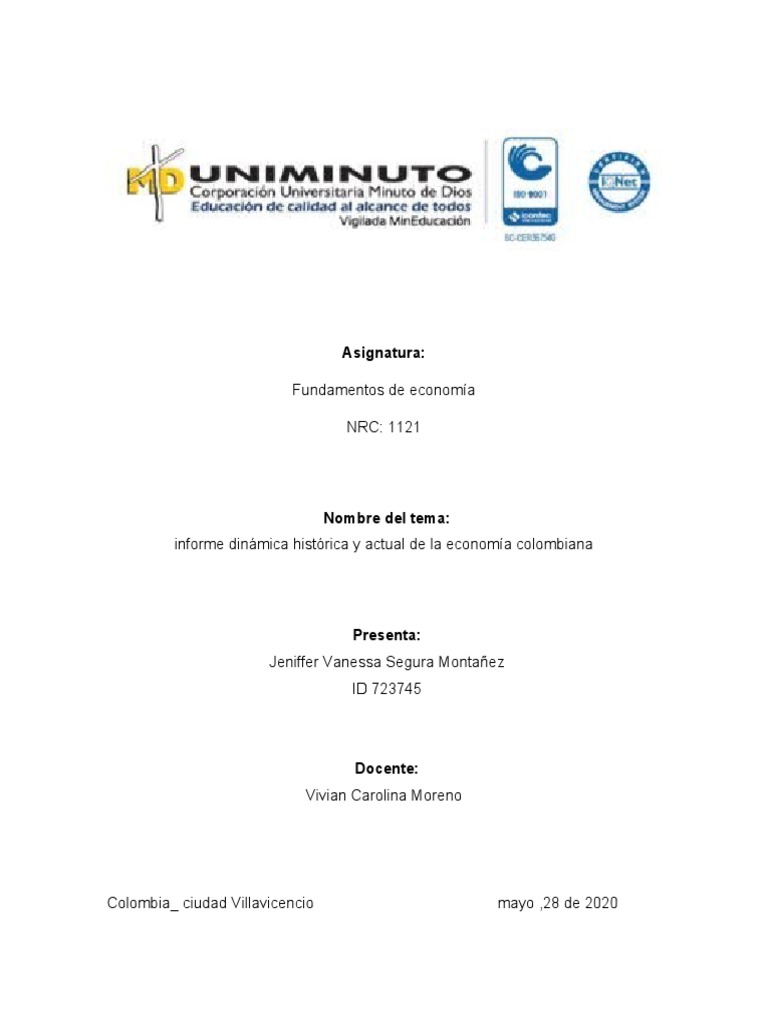 Informe Dinámica Histórica Y Actual De La Economía Colombiana Pdf